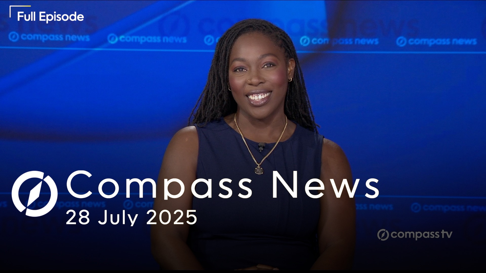 Compass News – 28 July 2025 - Compass TV